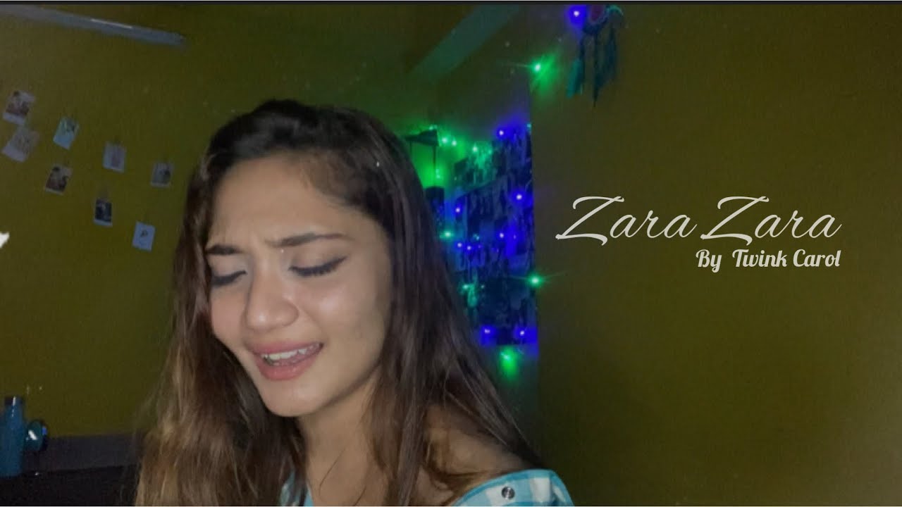Zara Zara By Twink Carol Twink Carol Singing Cover Twino Youtube