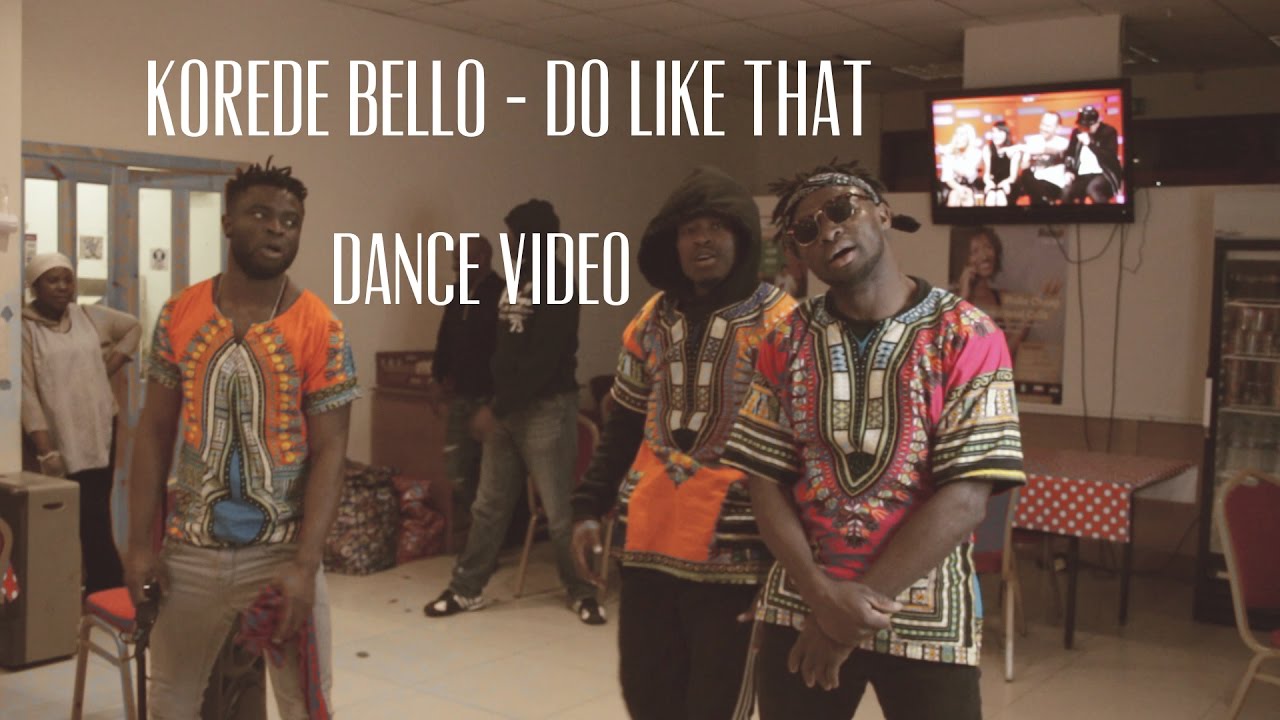 Korede Bello - Do like that // Dance Video - YouTube
