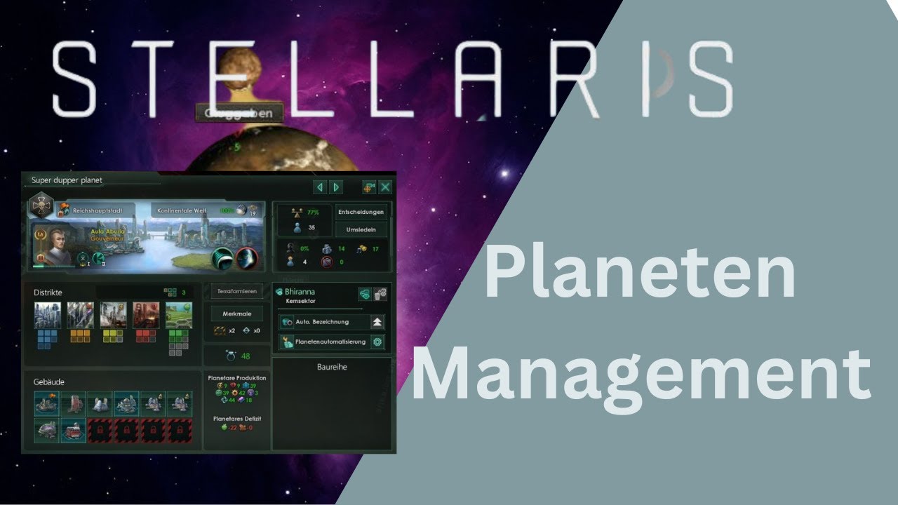 Stellaris Guide Planeten Management - YouTube