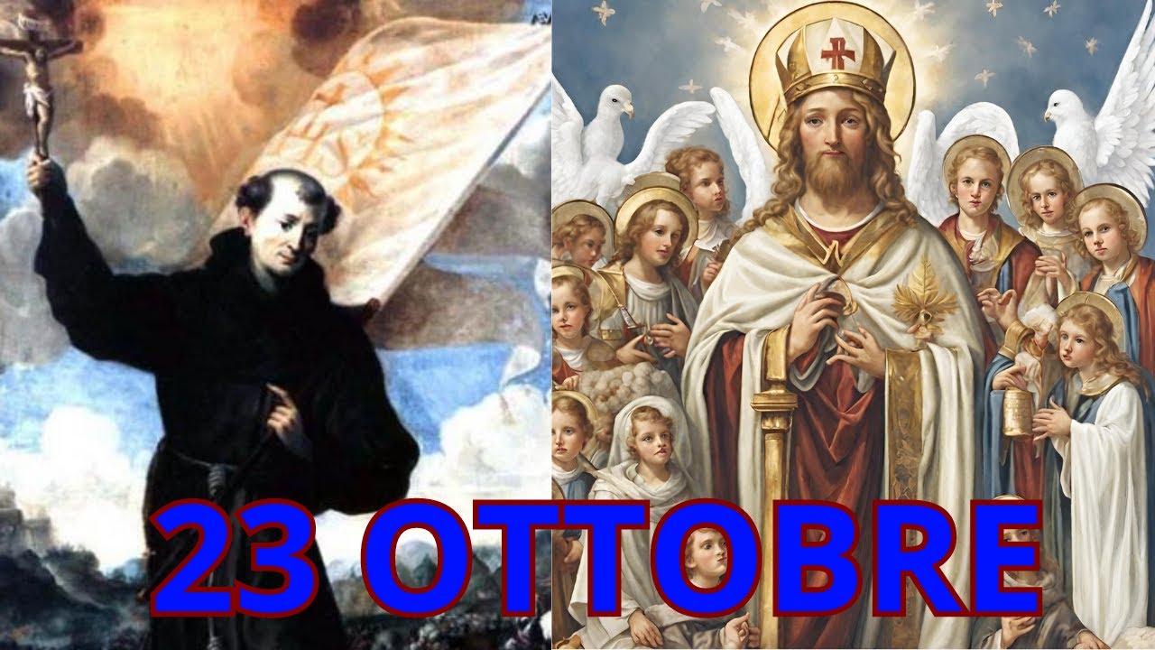 SANTO del GIORNO 23 OTTOBRE e Onomastico - YouTube