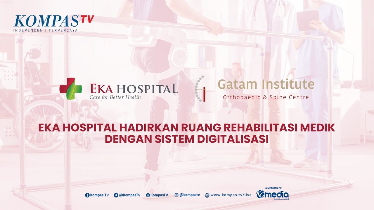 Eka Hospital Hadirkan Ruang Rehabilitasi Medik Khusus Muskoloskeletal ...