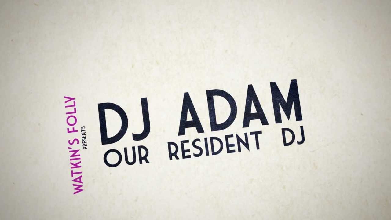 DJ ADAM - London Irish DJ - Watkins Folly - YouTube