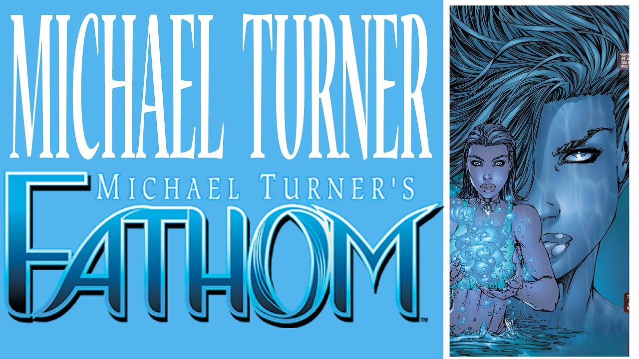 MICHAEL TURNER'S FATHOM - YouTube