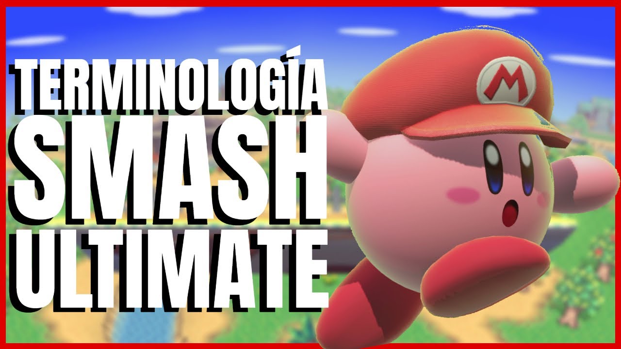 TERMINOLOGÍA SMASH ULTIMATE - Términos Básicos - YouTube