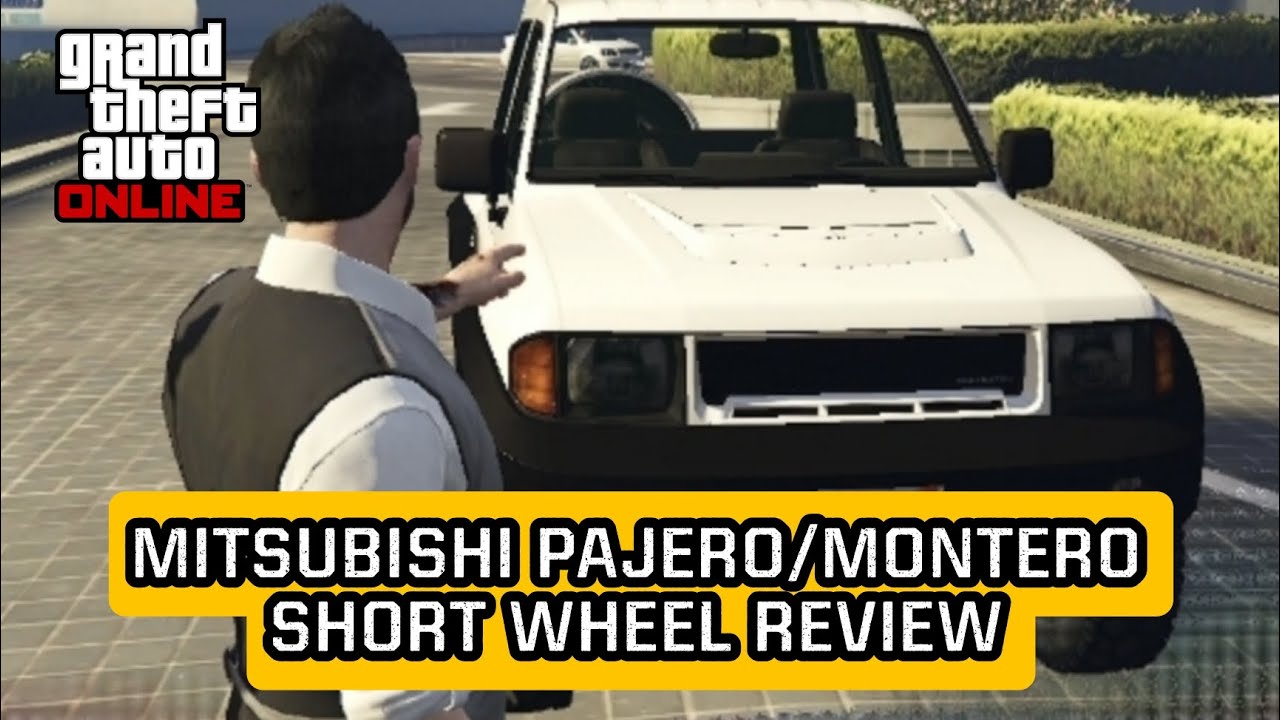 Mitsubishi Montero Short wheel in Gta v online | GTA V NEW UPDATE ...