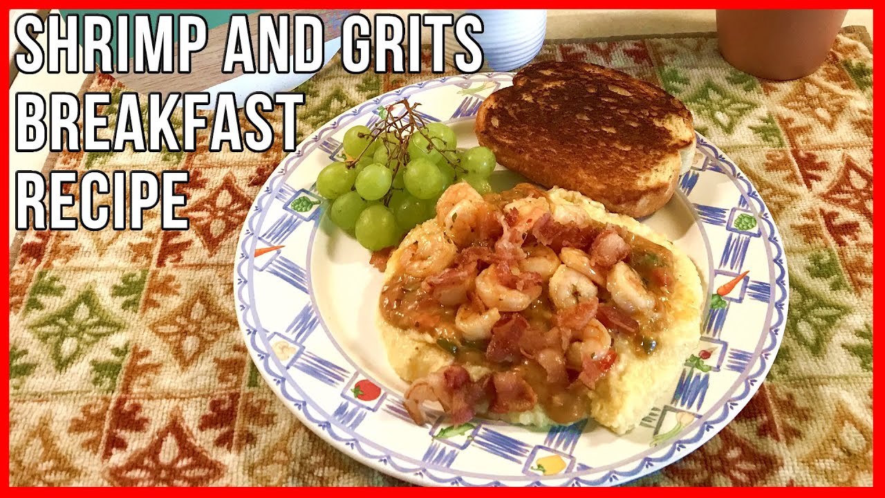 Easy Shrimp and Grits Breakfast Recipe with Cheese and Bacon - YouTube