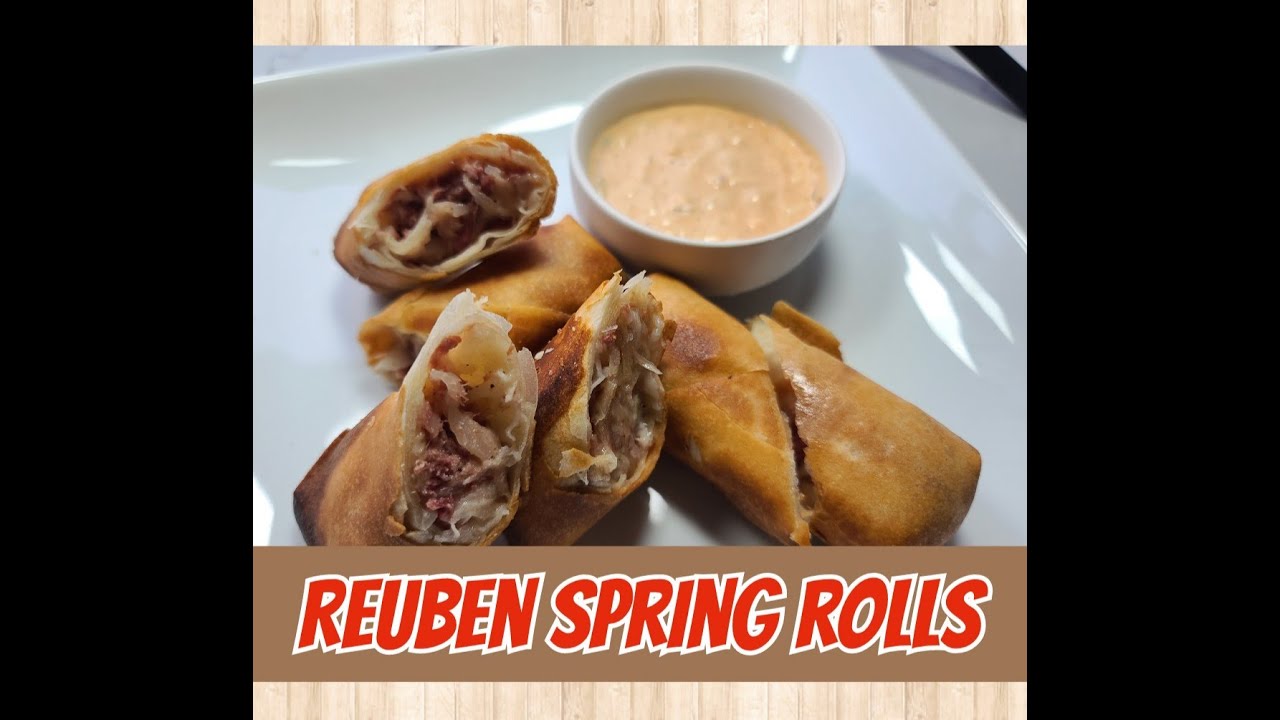 Reuben Spring Rolls- Sisters on da go! - YouTube