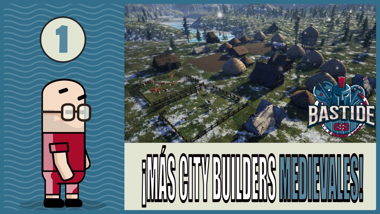 BASTIDE gameplay español Ep 1 - ¡MÁS CITY BUILDERS MEDIEVALES! - YouTube