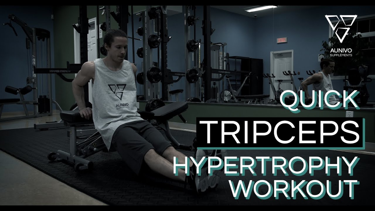 Quick Triceps Hypertrophy Workout | AUNIVO - YouTube