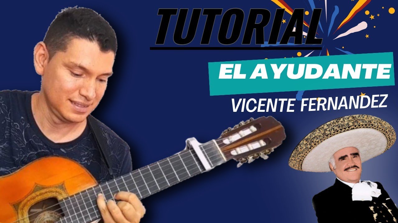 Como Tocar El Ayudante - Vicente Fernandez En Requinto Facil - YouTube