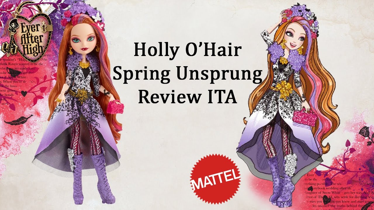Ever After High: Holly O'Hair Spring Unsprung Review ITA - YouTube