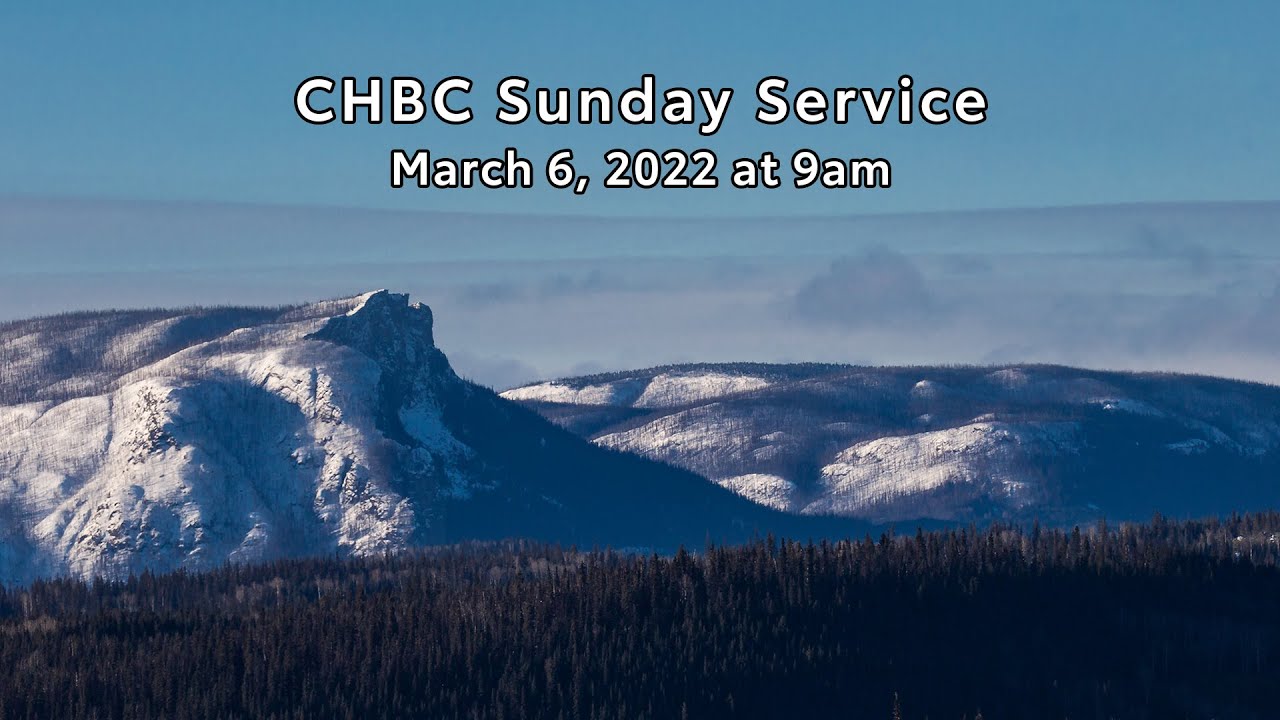 CHBC Live Stream Service for March 6, 2022 - YouTube