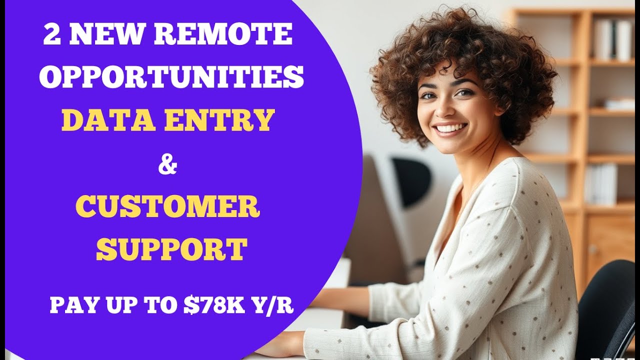2 FULLY REMOTE CUSTOMER SERVICE AND DATA ENTRY JOBS - YouTube