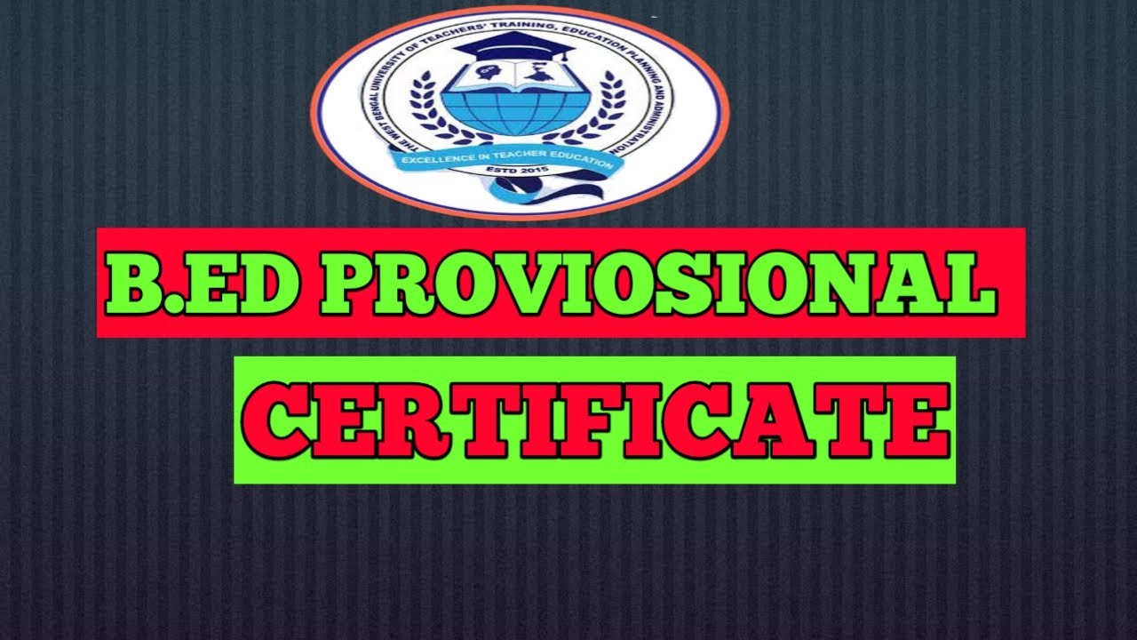 How to get Bed Provisional Certificate / Bed Provisional certificate ...