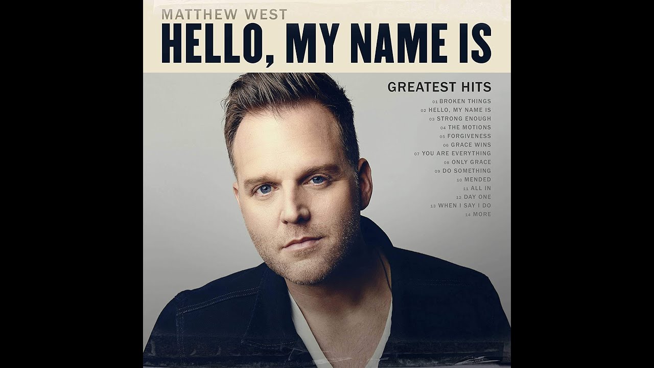 Matthew West - Hello, My Name Is Greatest Hits CD Opening - YouTube