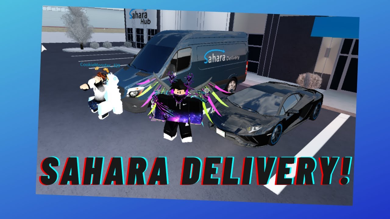 SAHARA DELIVERY SERVICE!!! | Greenville Roblox Roleplay - YouTube