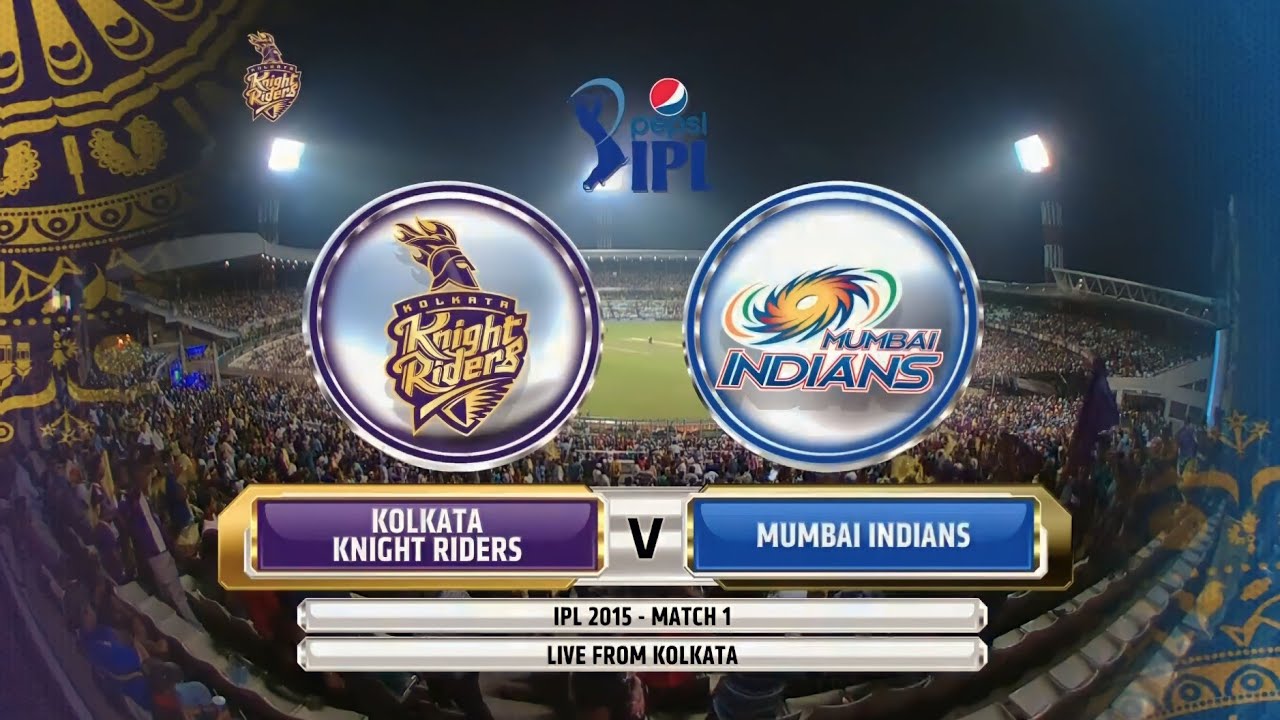 IPL 2015 - MATCH 1 | MI VS KKR - MATCH HIGHLIGHTS - YouTube