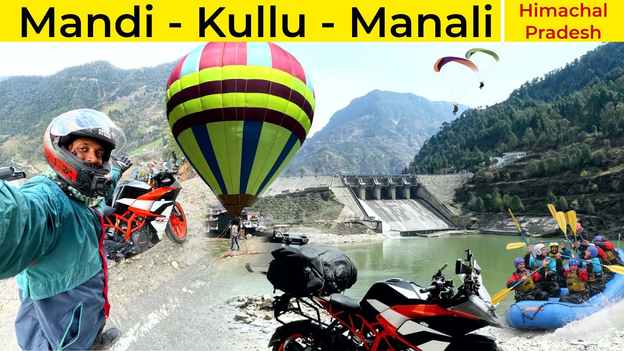 Mandi To Manali Solo Bike Ride | Adventure Activities In Kullu Himachal ...