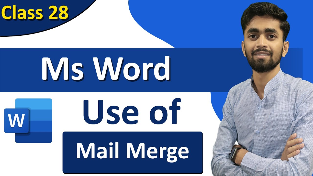 Class 28 | What is the use of mail merge in ms word | Use of mail merge ...