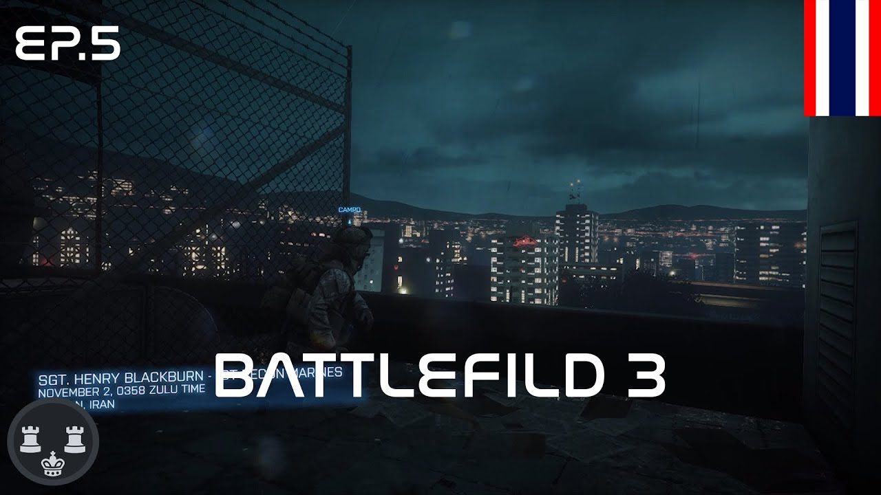 Battlefield 3 | Campaign Night Shift EP.5 - YouTube