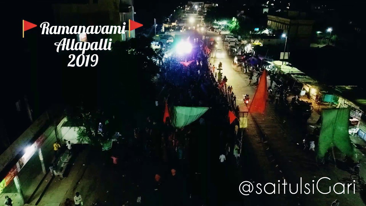 Ramnavami Allapalli 2019 - YouTube