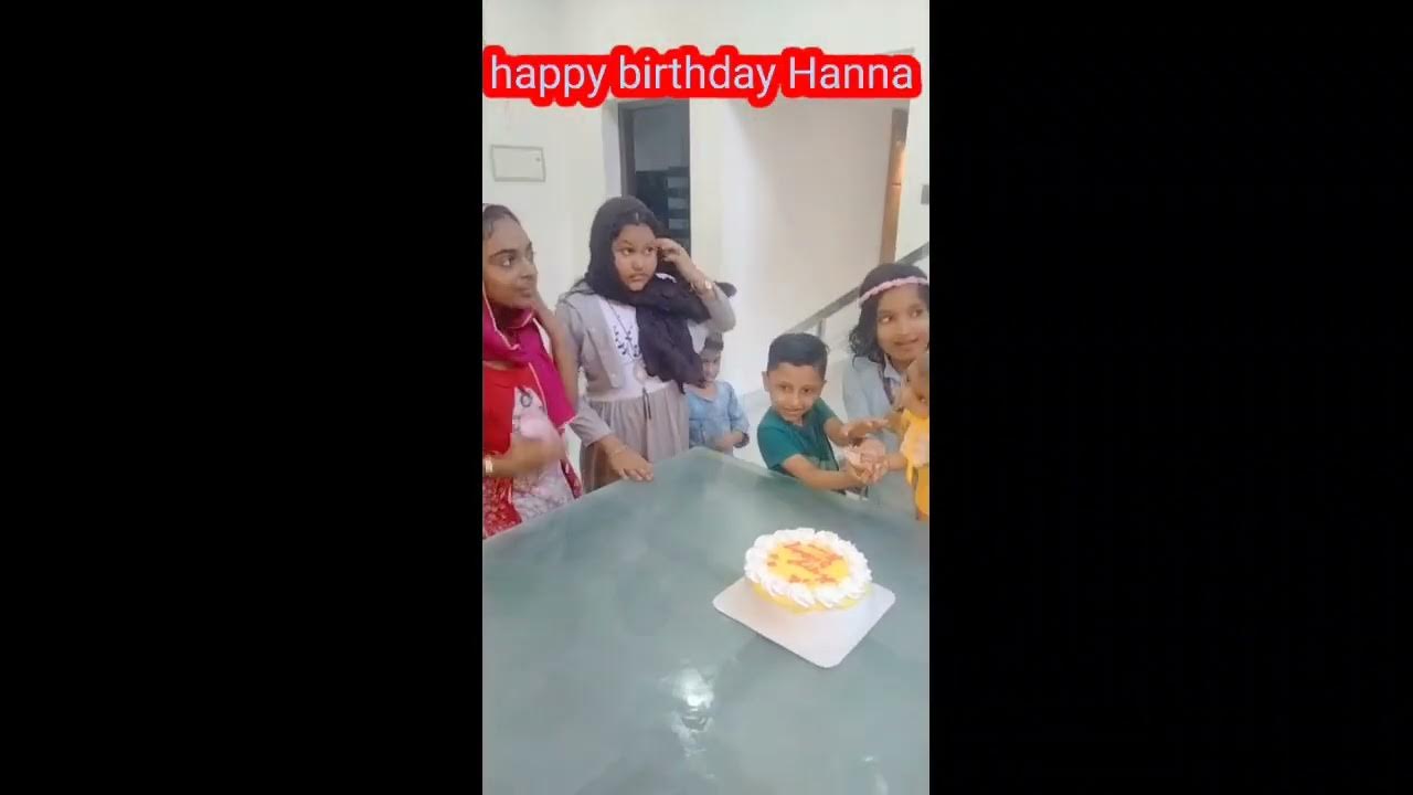 Hanna happy birthday part 1 - YouTube