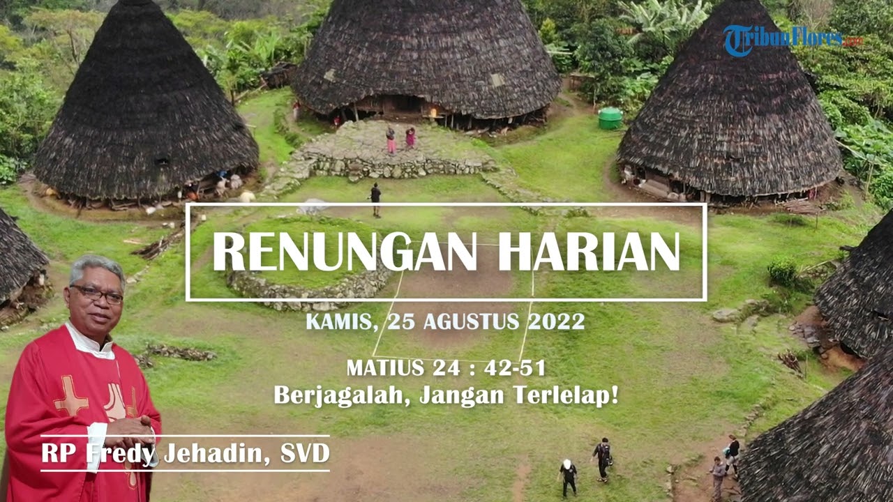 Renungan Harian Katolik Hari Ini, Kamis 25 Agustus 2022 - YouTube