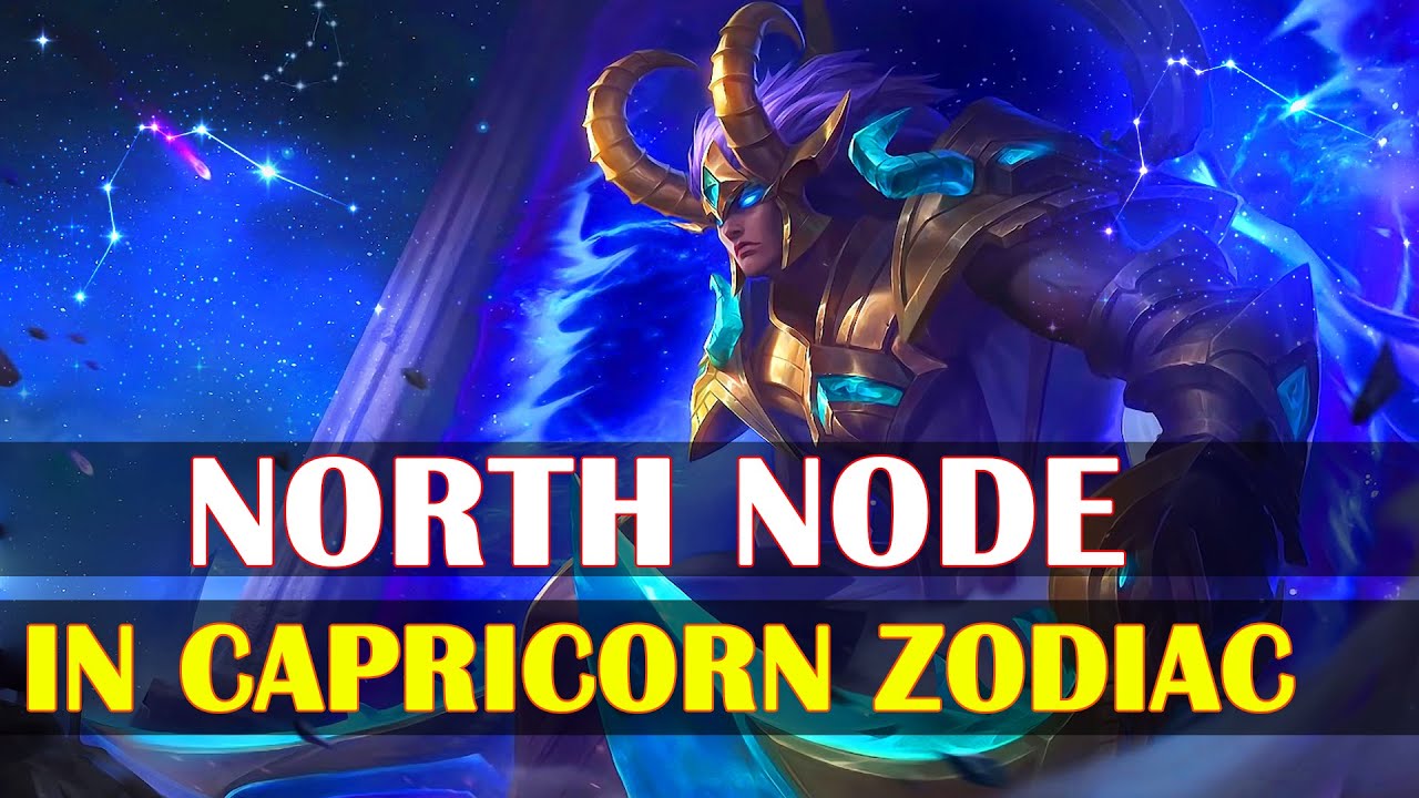 Traits of North Node in Capricorn Zodiac Sign | Secrets of North Node ...