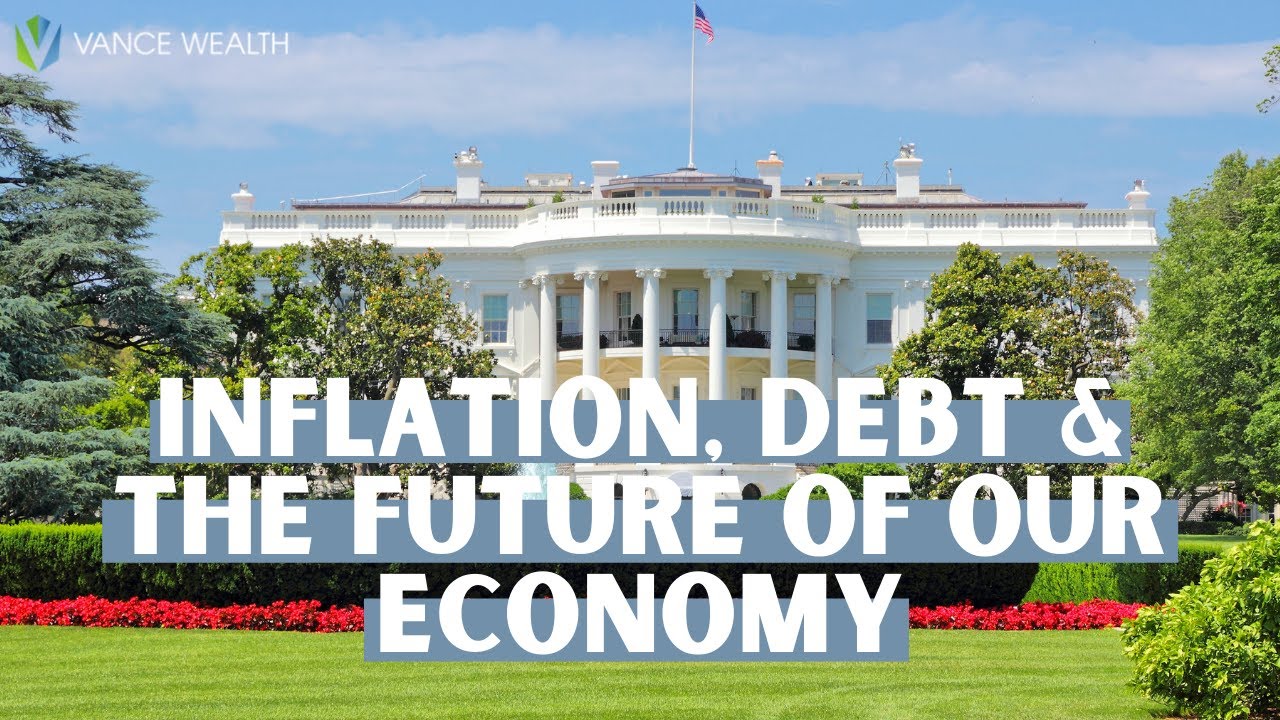 How will Inflation and Debt Affect The Future of our Economy? - YouTube