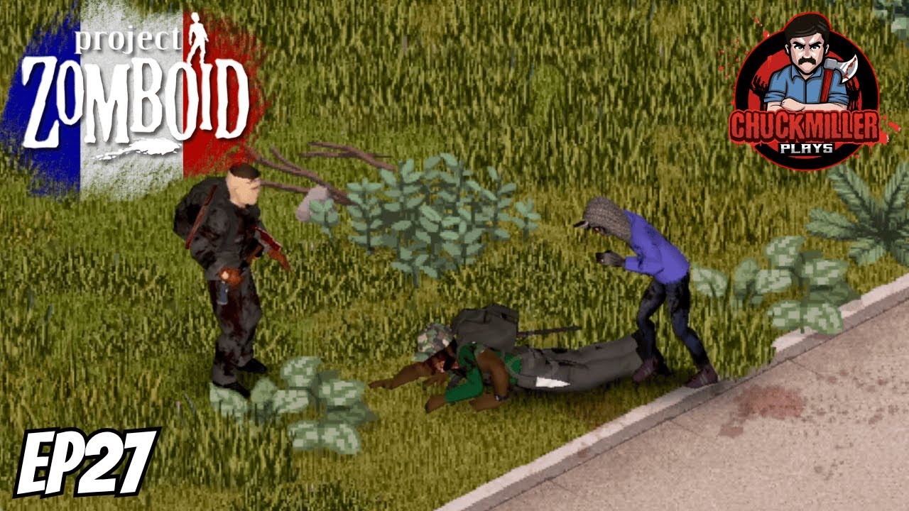 Project Zomboid - Project France Map Mod With Bandits - Part 27 - Poor ...