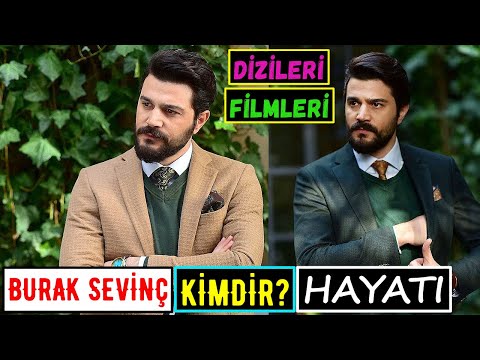 BURAK SEVİNÇ KİMDİR? Biyografi - Dizileri Filmleri I İçimizdeki Ateş Doğan