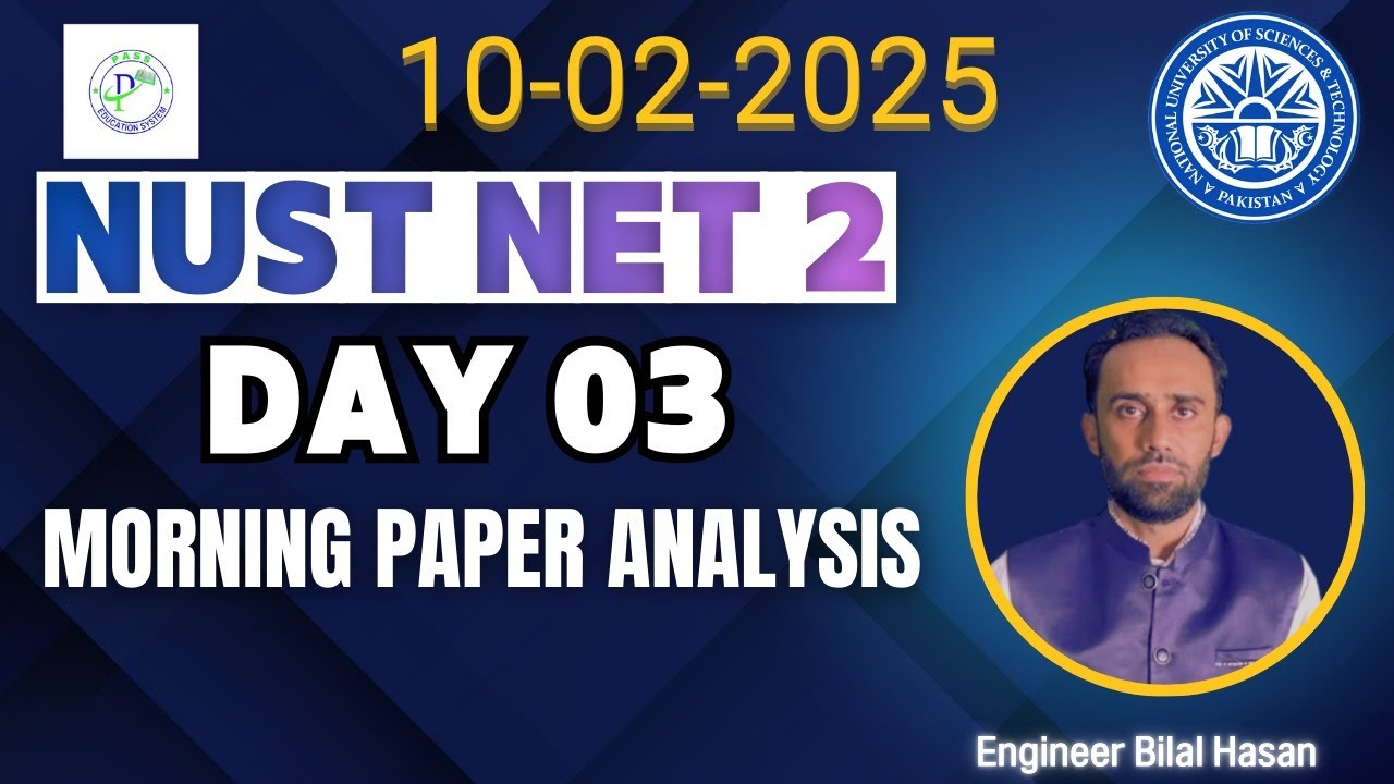 NUST NET 2 Day 3 Morning Paper Analysis I NUST NET Important Topics I ...