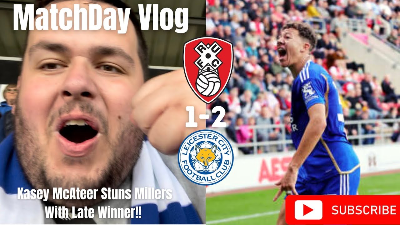 Kasey McAteer Stuns Millers With Late Winner!!|Rotherham United 1-2 ...