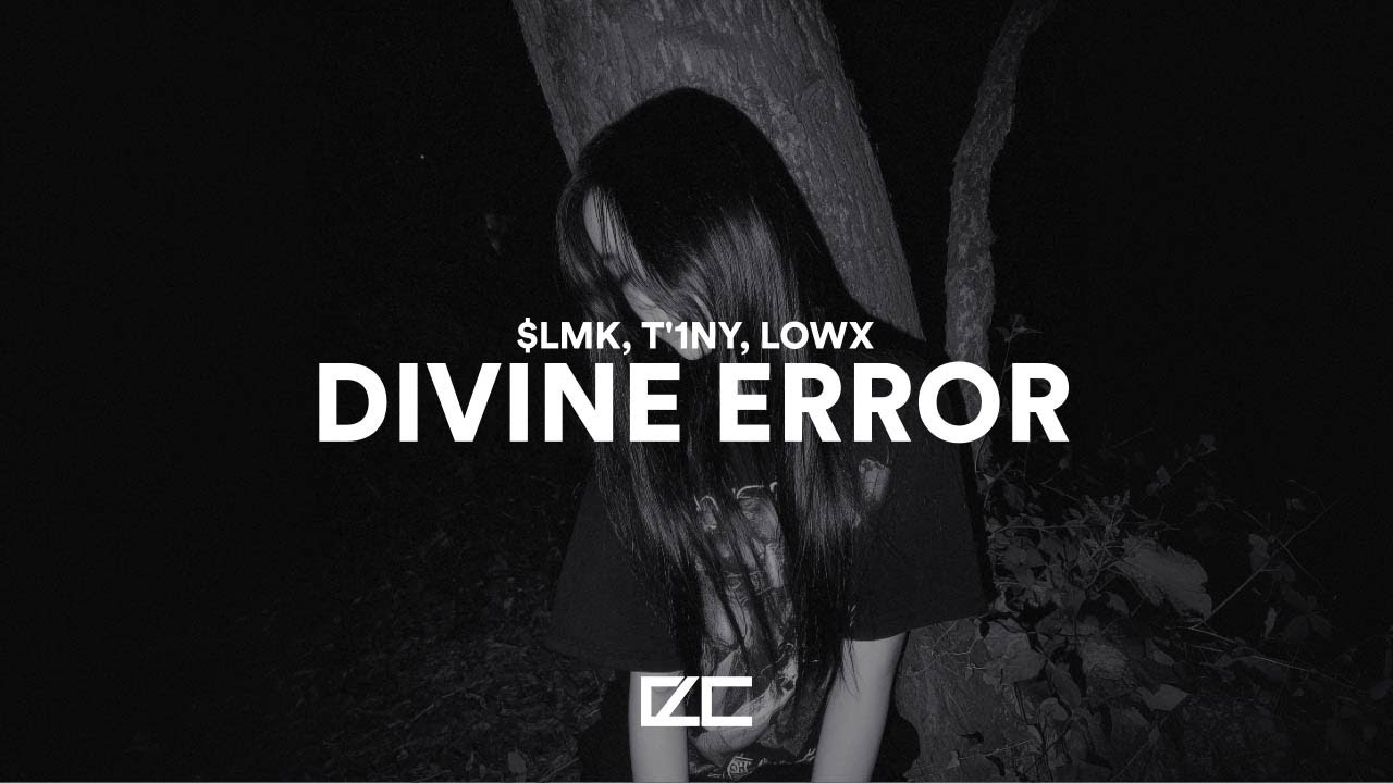 $LMK, T'1nY, Lowx - Divine Error - YouTube