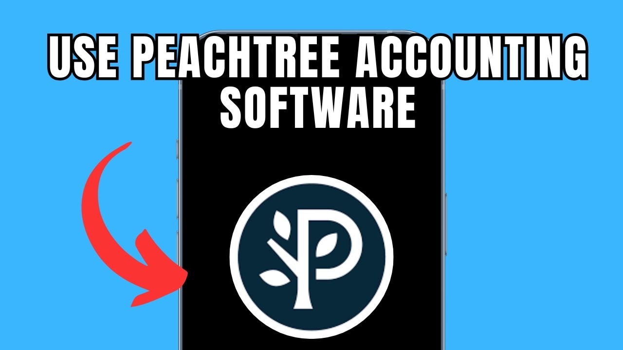 How To Use Peachtree Accounting Software (Full Guide) - YouTube