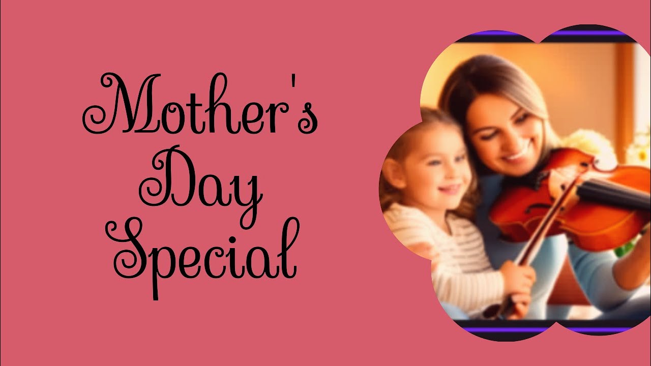 Mother's Day Music Specials | Mother's Day Song for Church - YouTube