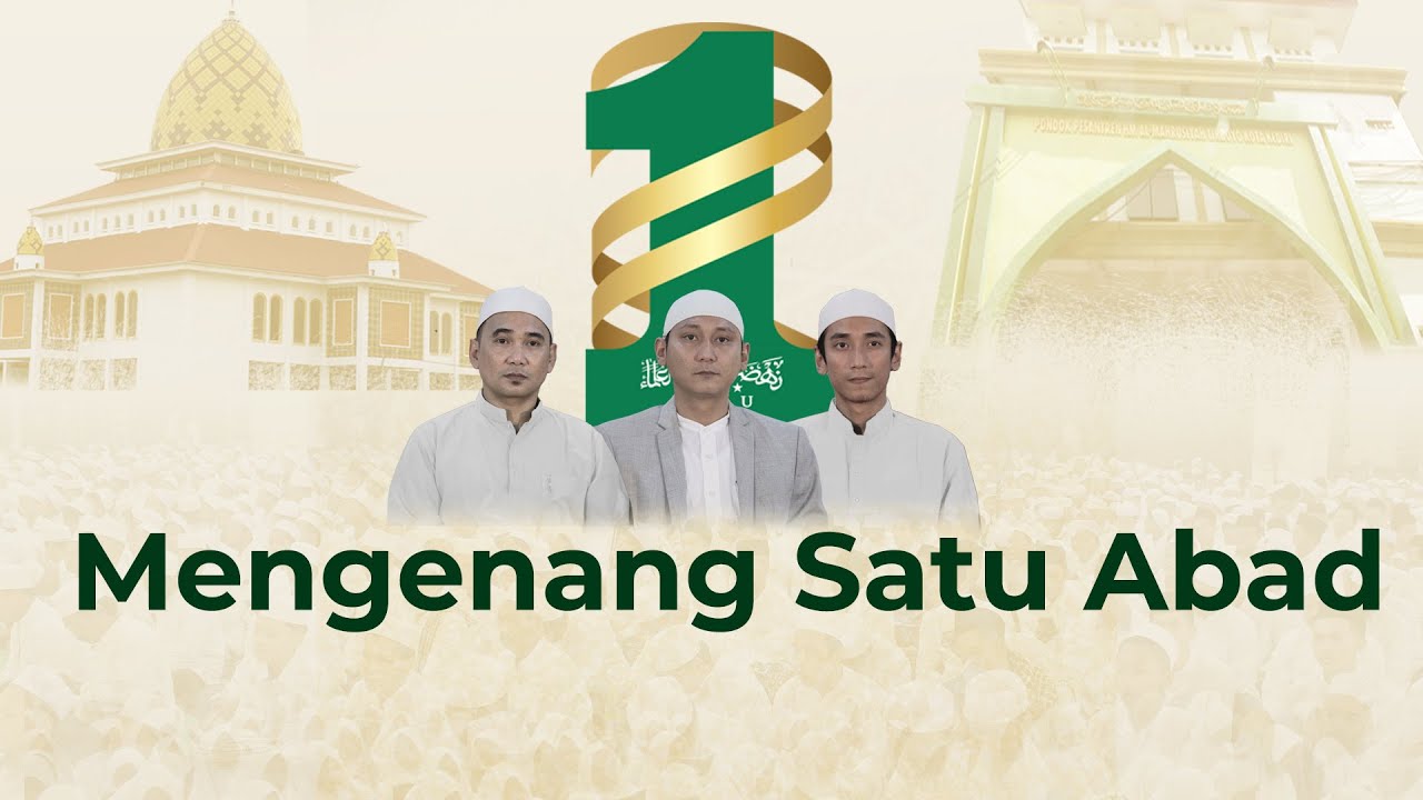 Lirboyo dan NU - Mengenang Satu Abad Nahdlatul Ulama | Ponpes HM Al ...