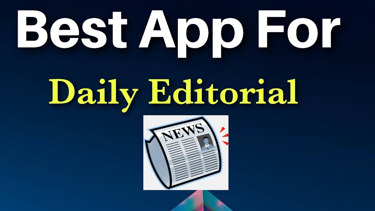 Best app for daily editorial || The hindu news - YouTube