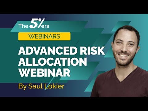 An advanced risk allocation webinar for forex traders with Saul Lokier ...
