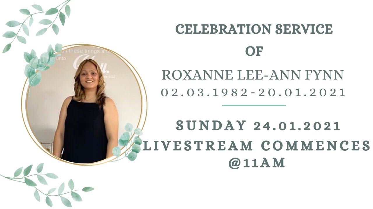 Funeral Service Of Roxanne Lee-Ann Fynn - YouTube