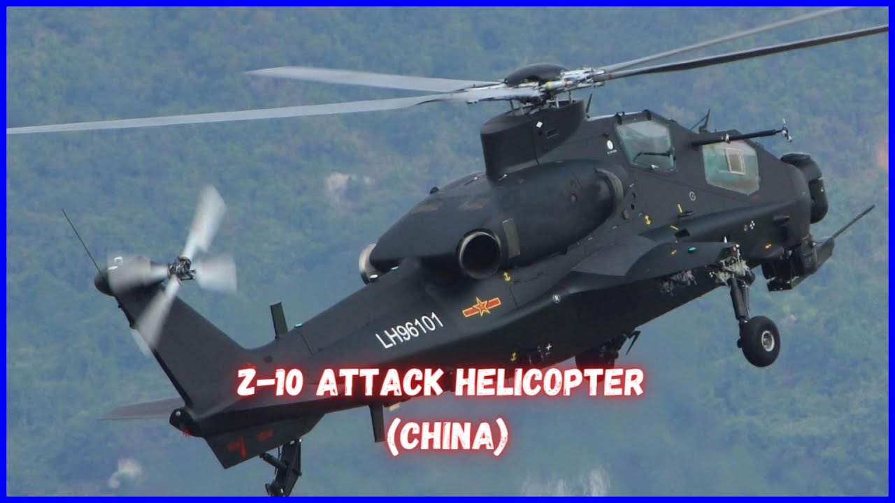 Z-10 Attack helicopter (China) - YouTube