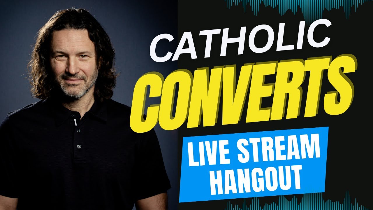 Catholic Converts Hangout! - YouTube