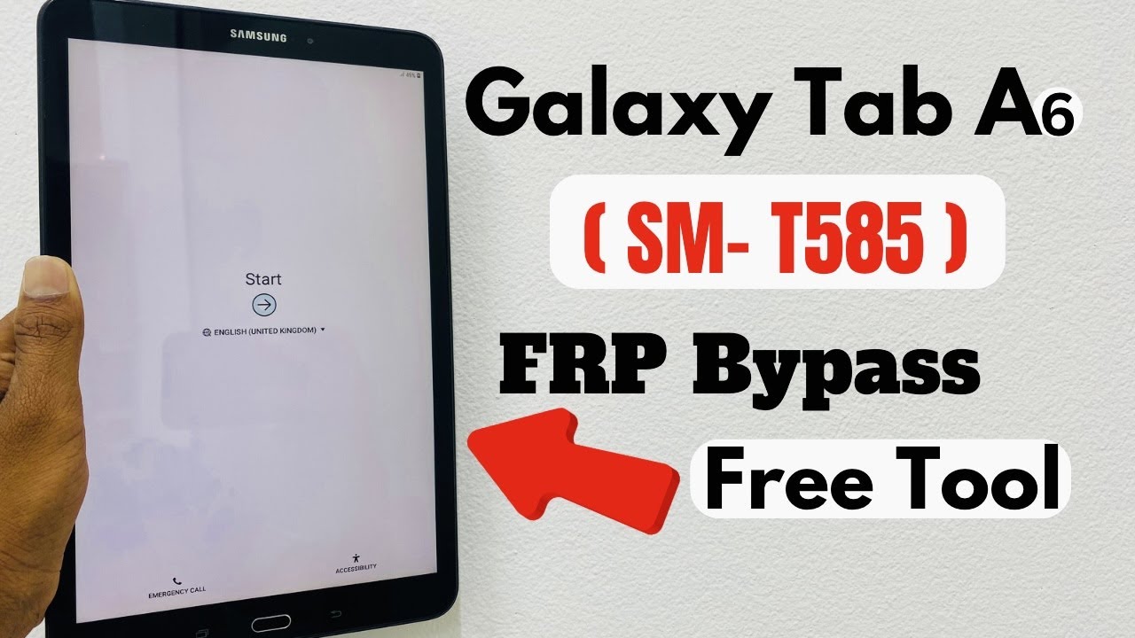 Galaxy Tab A6 ( T585 ) FRP Bypass Free Tool 2023! - YouTube