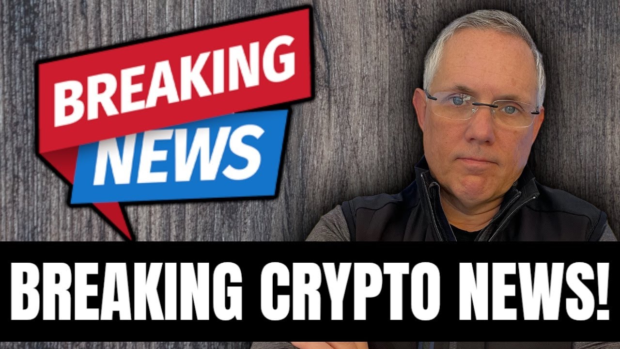 BREAKING CRYPTO NEWS! - YouTube