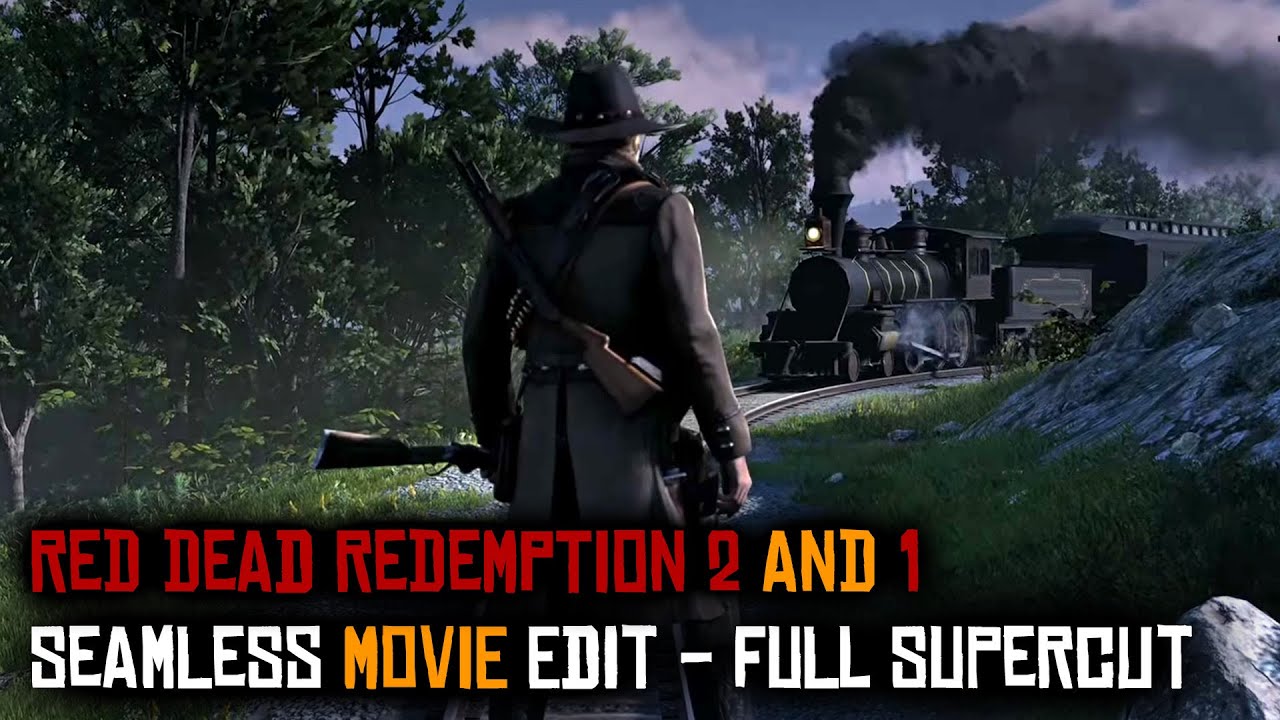 Red Dead Redemption 2 AND 1 Seamless Movie Edit - Full Supercut - YouTube