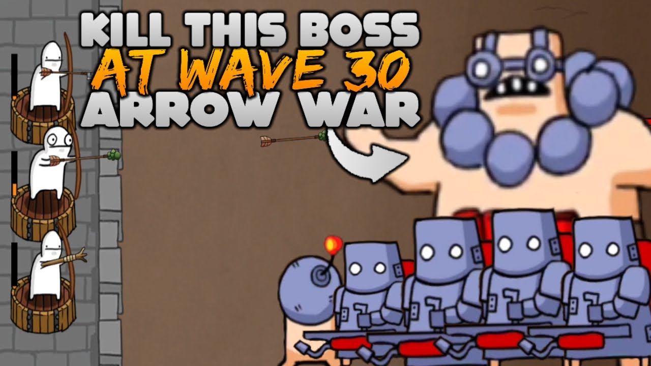 ARROW WAR (Tower Defense) Walkthrough Part 3, Clearing WAVE 30 ...