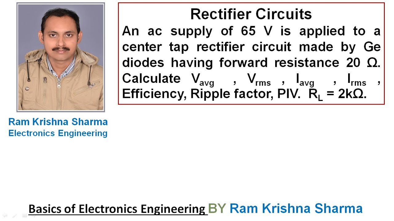 Electronics Engineering: Rectifier Circuits Numerical 4 - YouTube
