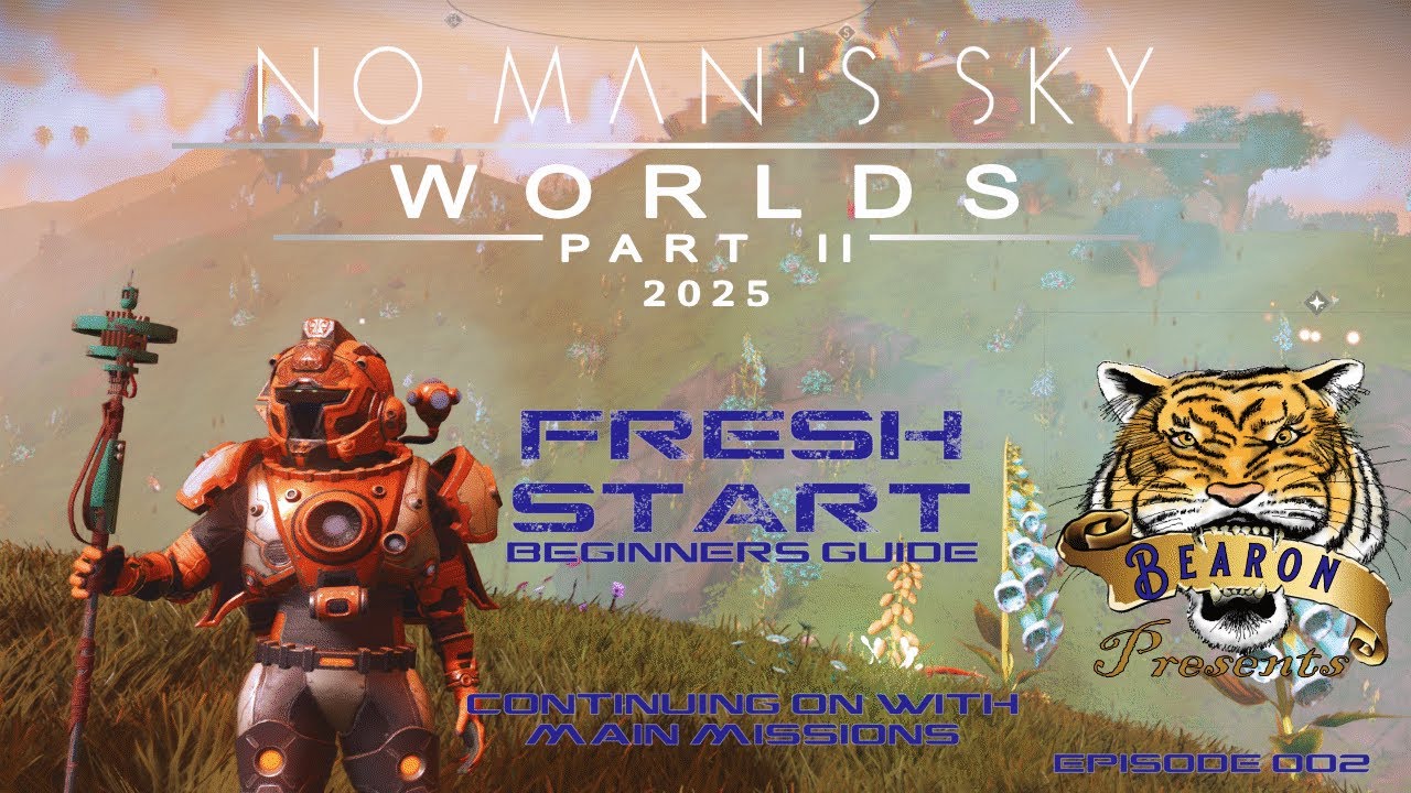 NMS Worlds Part 2 Fresh Start Beginners Series Ep002 - YouTube