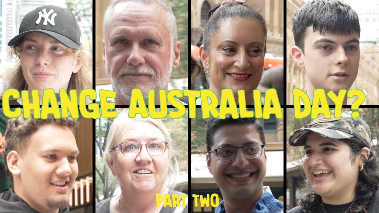 Part 2 - Change Australia Day to Invasion Day? Mourning Day? Part 2 # ...