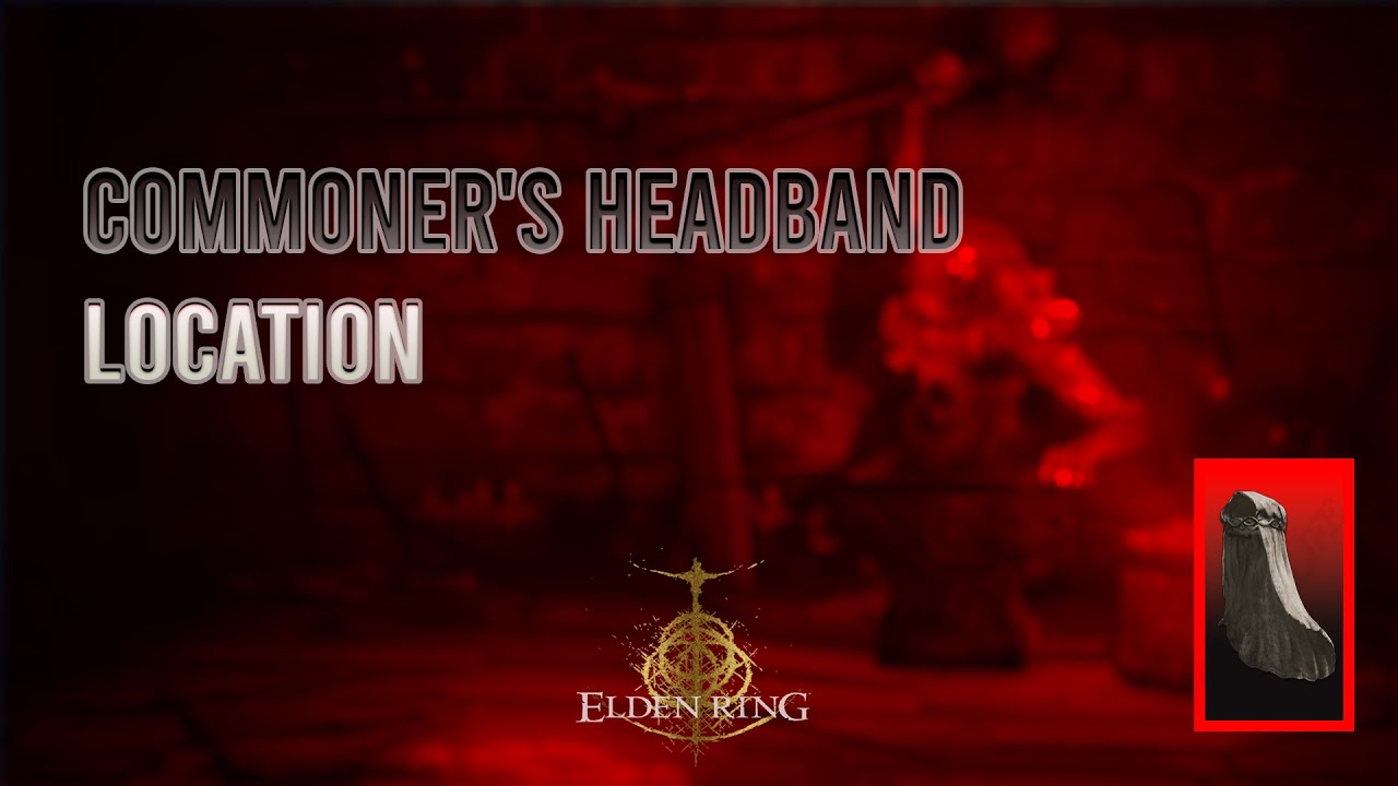 Commoner's Headband location | Elden Ring Shadow of the Erdtree _ الدن ...